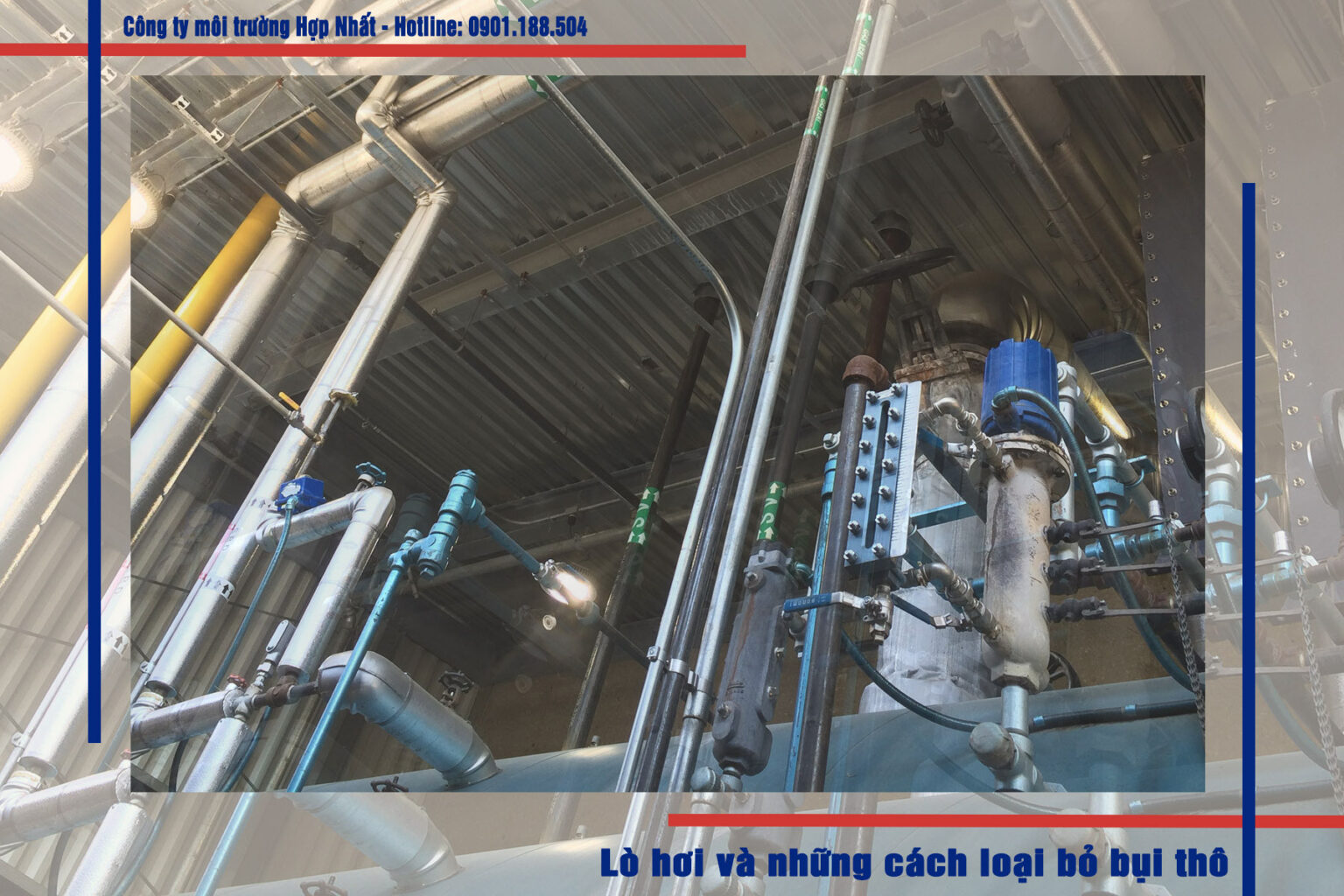 Lò hơi và những cách loại bỏ bụi thô